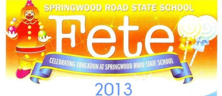 Springwood Road State School Fete - Brisbane - Eventfinda