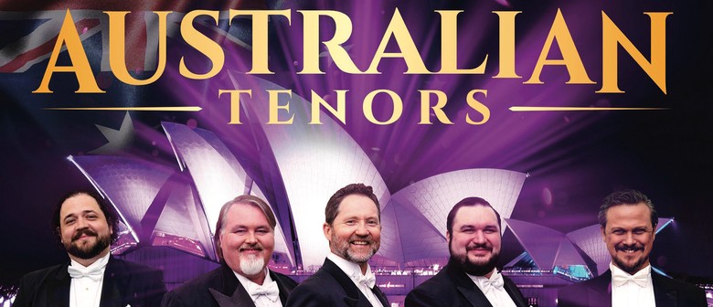The Australian Tenors - Wyong - Eventfinda