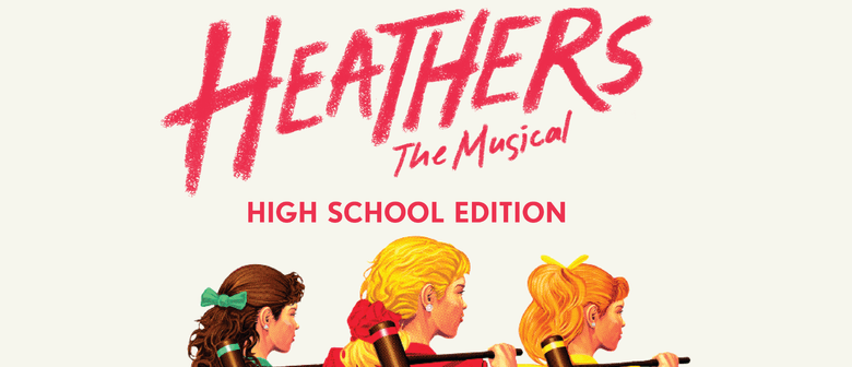 Exitleft – Heathers - Hobart - Eventfinda