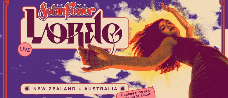 Lorde - Solar Power Australian Tour - Melbourne - Eventfinda