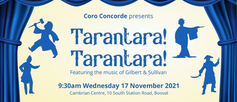 Tarantara! Tarantara! by Coro Concorde - Booval - Eventfinda