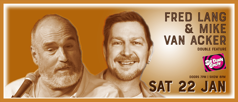 Fred Lang & Mike van Acker - Brisbane - Eventfinda