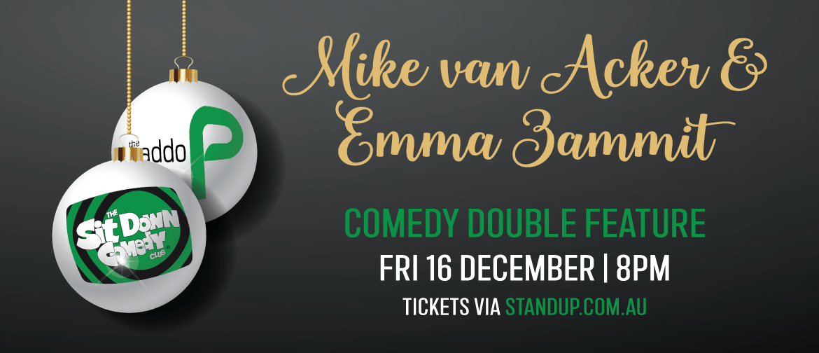 Mike van Acker & Emma Zammit Christmas Double Feature - Brisbane ...
