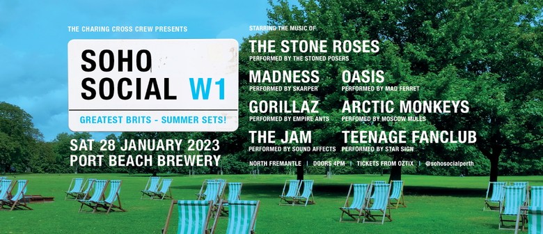 Soho Social | The Greatest Brits | Summer Sets - Perth - Eventfinda