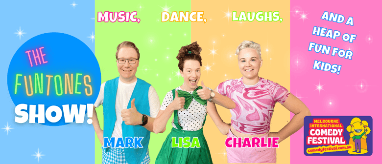 The Funtones Show! - Melbourne - Eventfinda