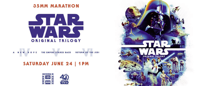 Star Wars Original Trilogy - 35mm Marathon - Sydney - Eventfinda