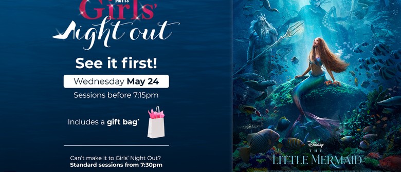 HOYTS Girls' Night Out - The Little Mermaid - Adelaide - Eventfinda