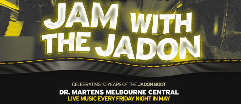 Jam with the Jadon - Melbourne - Eventfinda