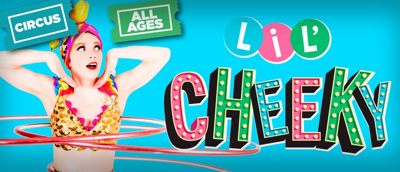 Lil' Cheeky - July 2023 - Brunswick Heads - Eventfinda