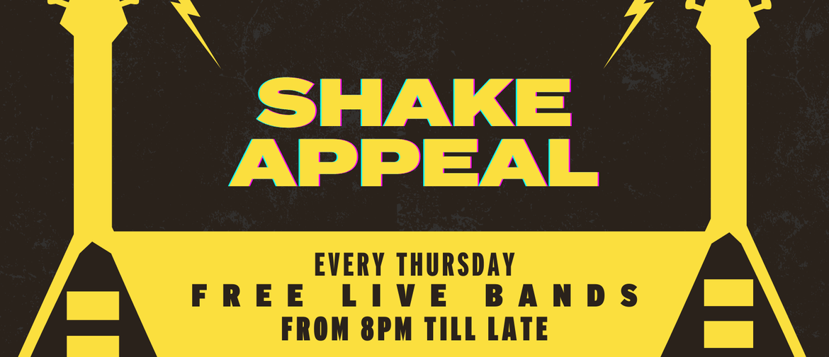 Shake Appeal - Canberra - Eventfinda