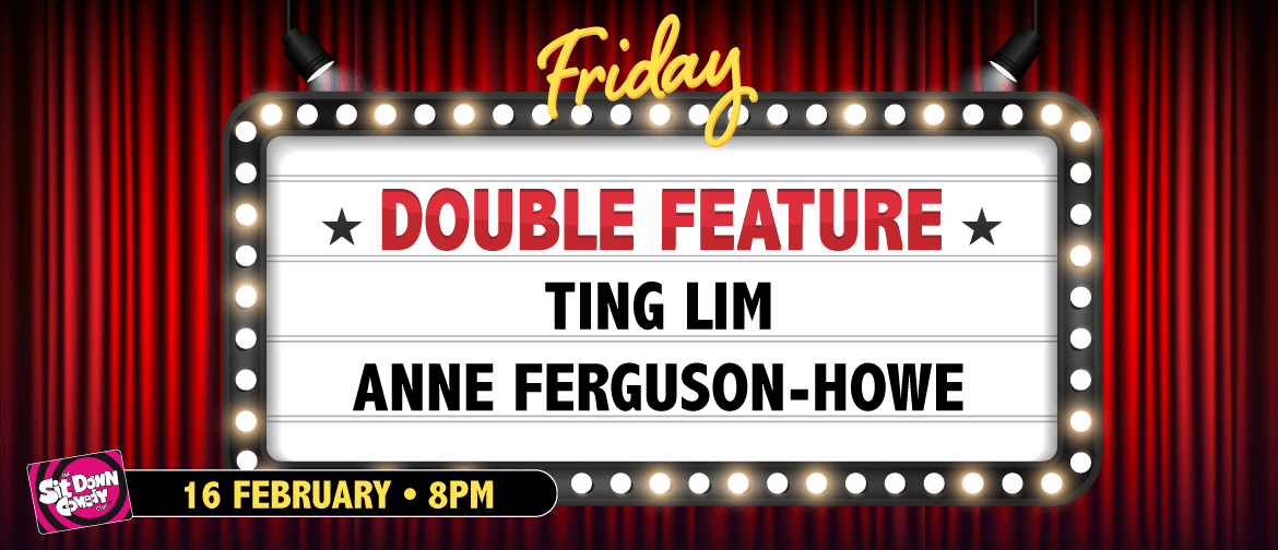 Friday Double Feature: Ting Lim & Anne Ferguson-Howe - Brisbane ...