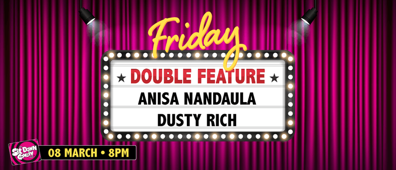 Friday Double Feature: Anisa Nandaula & Dusty Rich - Brisbane - Eventfinda