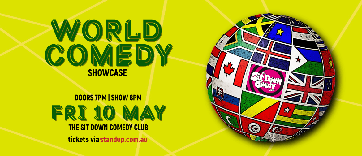 World Comedy Showcase - Brisbane - Eventfinda