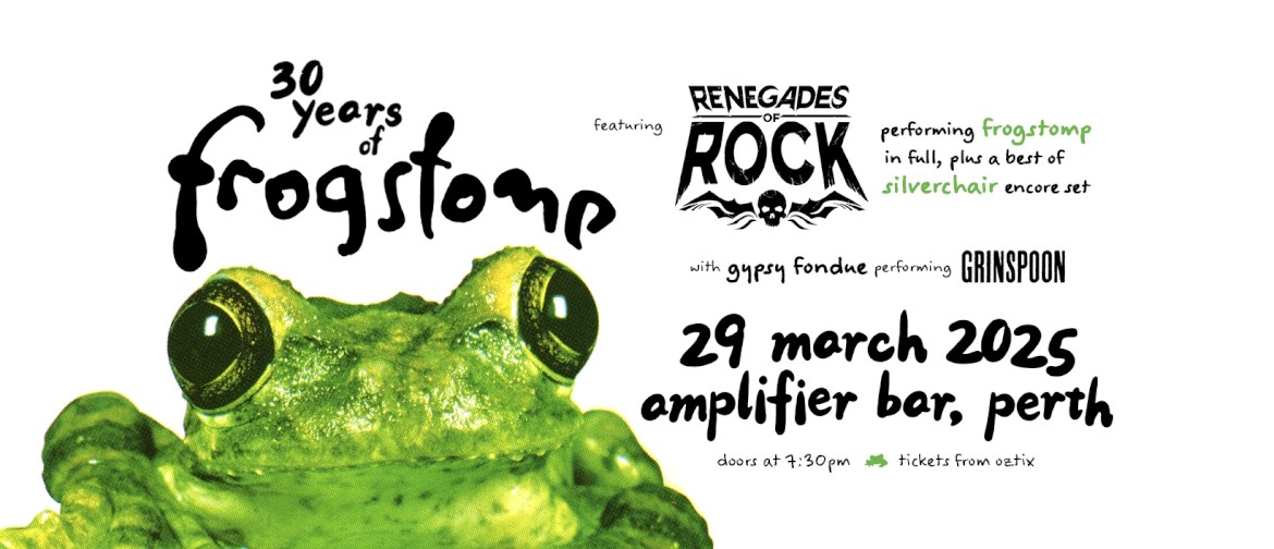 "Frogstomp" 30th Anniversary Tribute by Renegades Of Rock - Perth ...